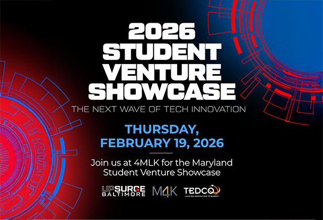 Maryland Student Venture Showcase - The Pava Marie LaPere Center for ...